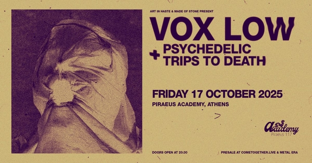 VOX LOW [FR] w/ PTTD [GR] || ATHENS - Tickets Online - ComeTogether